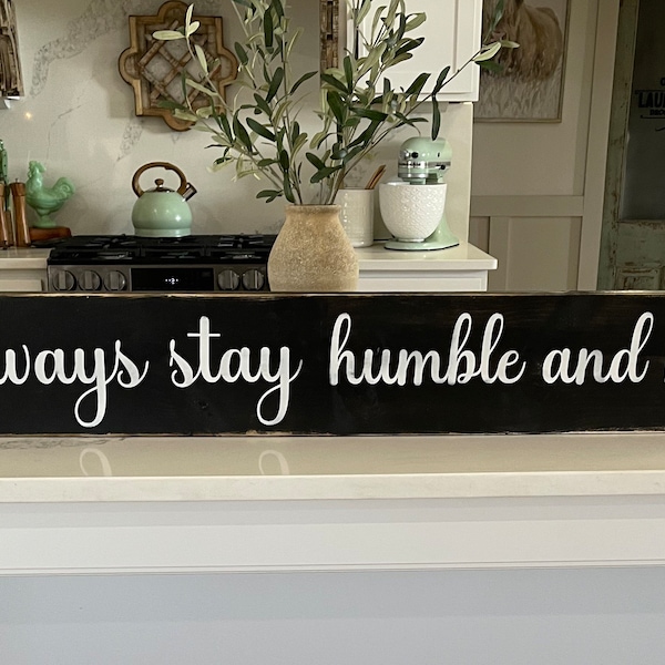 Stay Humble - Etsy