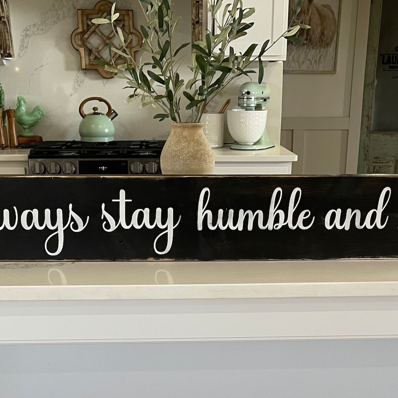 Stay Humble - Etsy