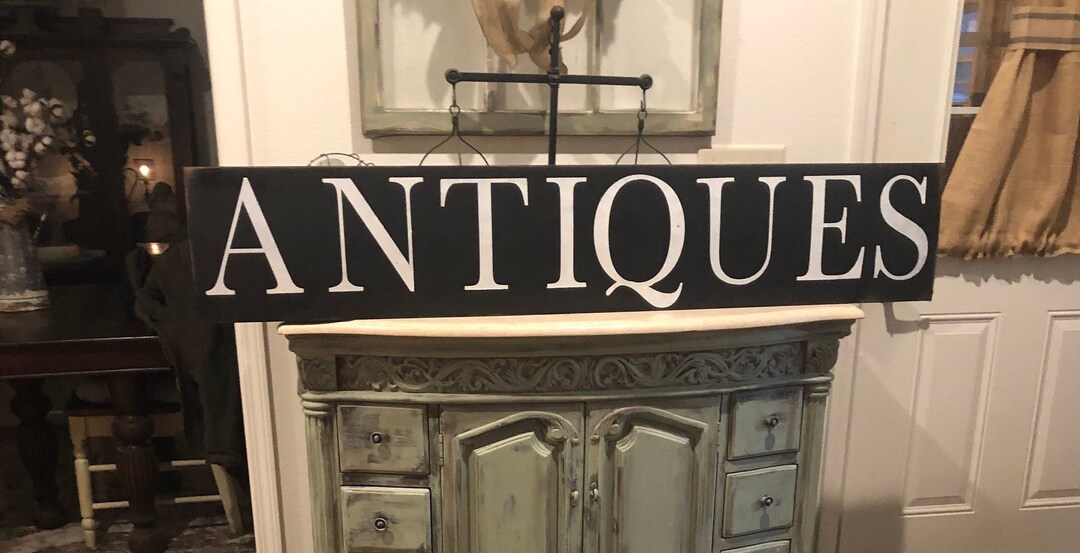 Huge Antiques Sign / Antiques Sign / 60” X 11.25” / Farmhouse Sign ...