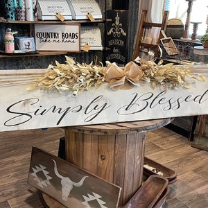Rustic Blessed Sign / Large Sign / Simply Blessed Sign / Rustic Wood ...