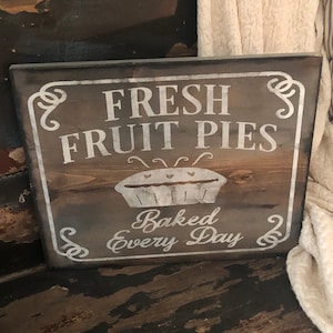 Fresh Pies Sign/ Fresh Bakery Sign / Baking Sign / Fresh Fruit Pies ...