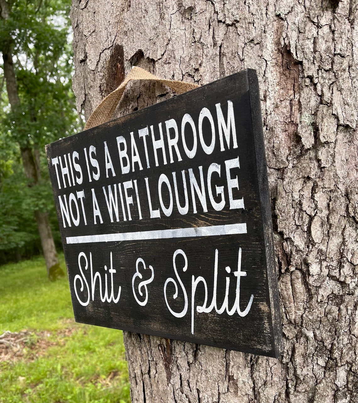 This is a Bathroom Sign / Funny Bathroom Sign / Shit and Split Sign ...