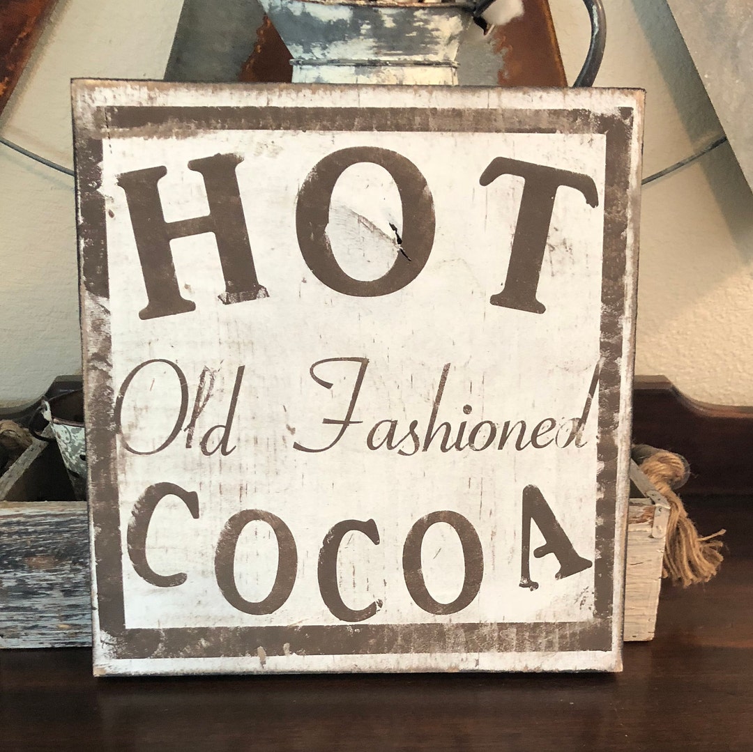 Hot Cocoa Sign / Hot Chocolate Sign / Rustic Sign / Farmhouse Wall ...