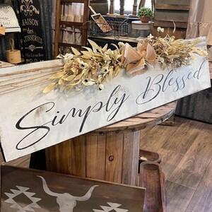Rustic Blessed Sign / Large Sign / Simply Blessed Sign / Rustic Wood ...