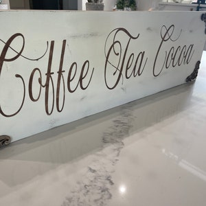 Coffee Tea Cocoa Sign / Rustic Sign / Kitchen Sign / Coffee Bar Sign ...