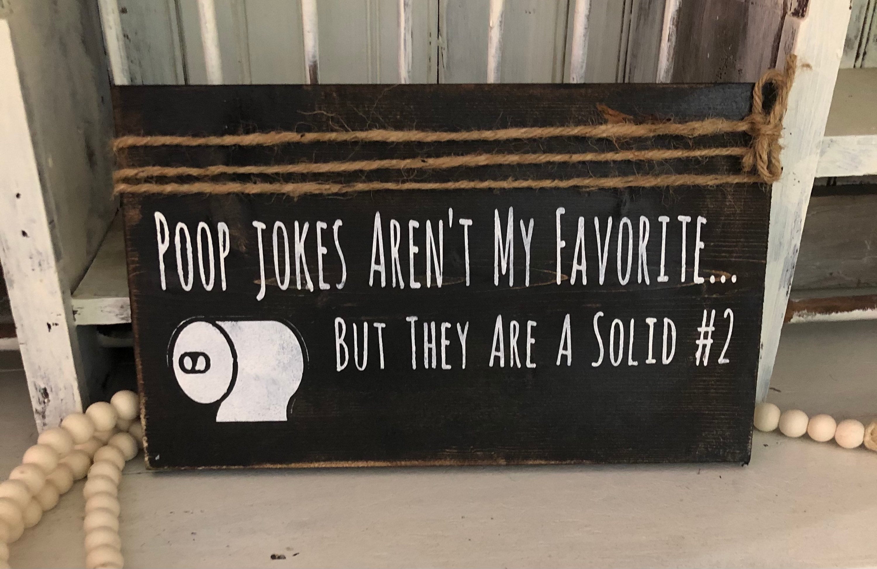 Poop Jokes Sign / Funny Bathroom Sign / Restroom Sign / - Etsy