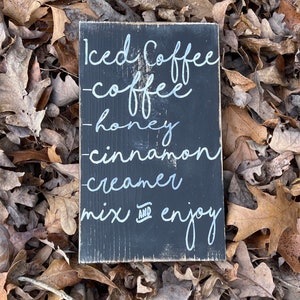 Iced Coffee Sign / Coffee Bar Sign / Recipe Sign / Coffee Sign / Hand ...