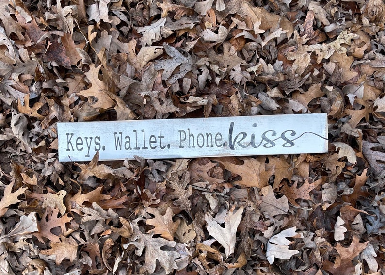 Checklist Sign / Phone Keys Wallet Kiss Sign / Farmhouse Sign - Etsy
