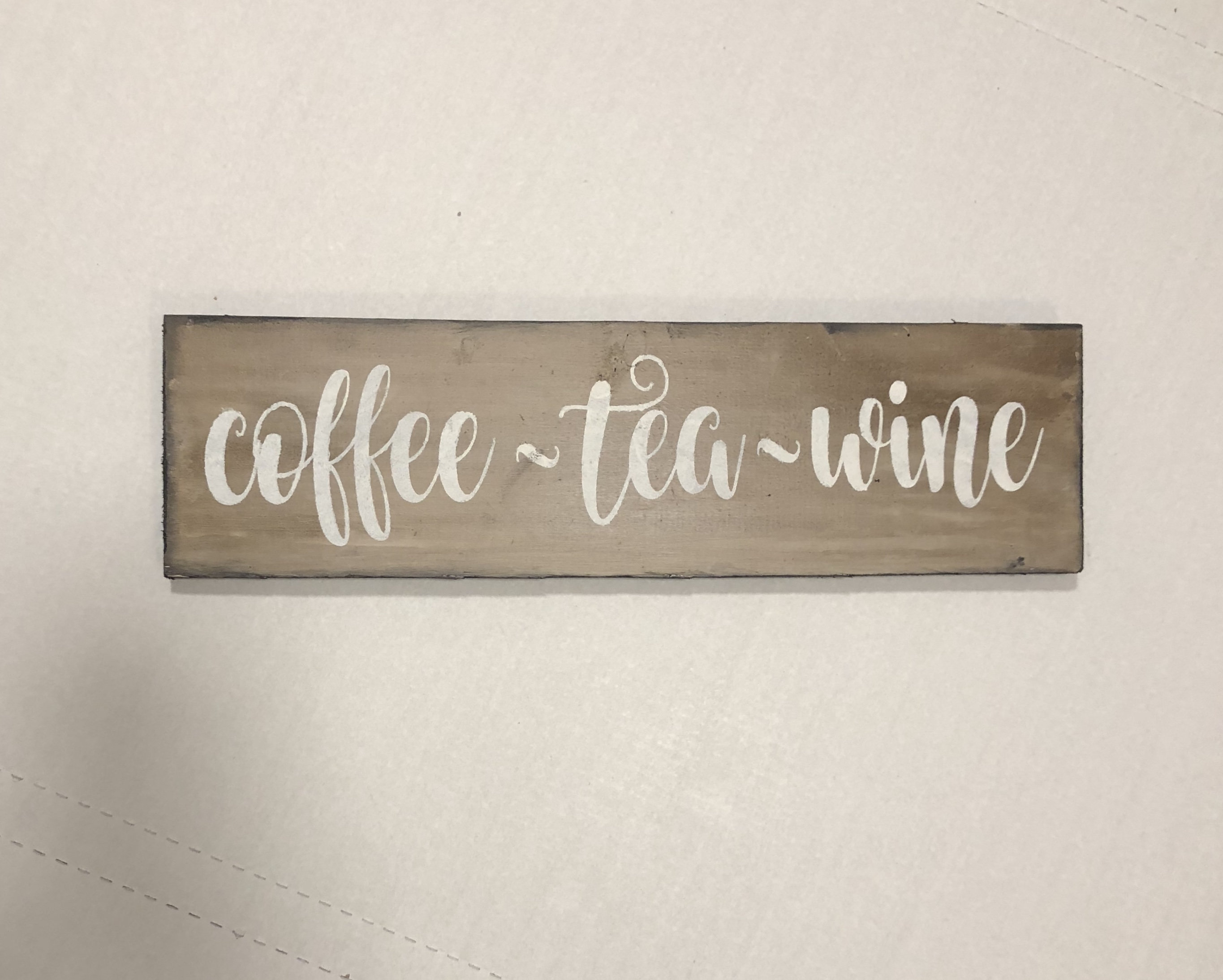 Coffee Tea Wine Sign / Coffee Sign / Farmhouse Kitchen Sign / Rustic ...