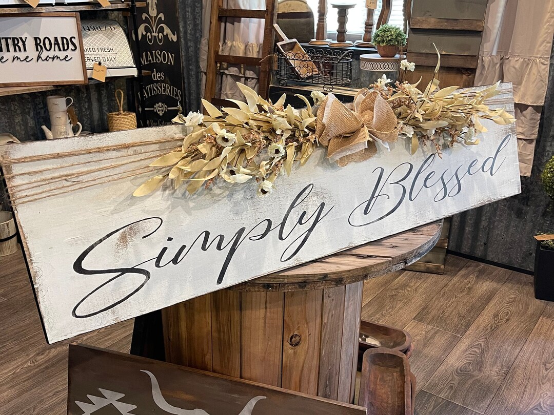 Rustic Blessed Sign / Large Sign / Simply Blessed Sign / Rustic Wood ...