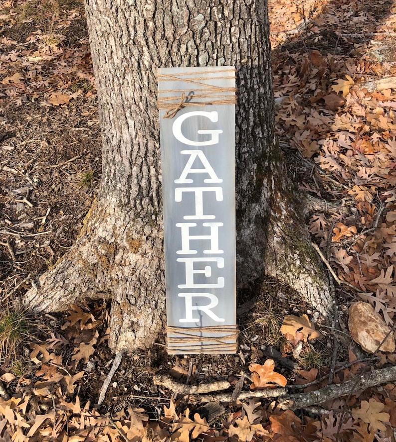 Large vertical gather sign / gather sign / thankful sign / | Etsy