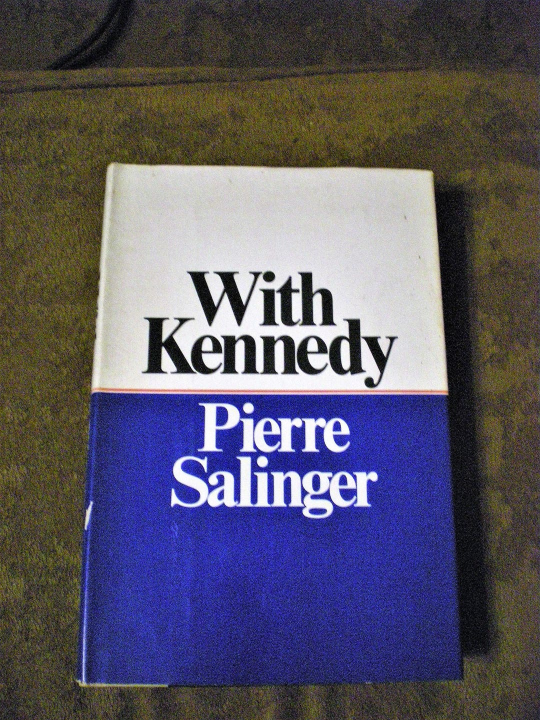 With Kennedy by Pierre Salinger 1st Edition - Etsy
