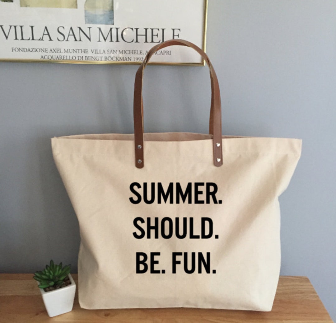 Summer Should Be Fun Tote Bag, Summer House Tote Bag, Girls Weekend ...