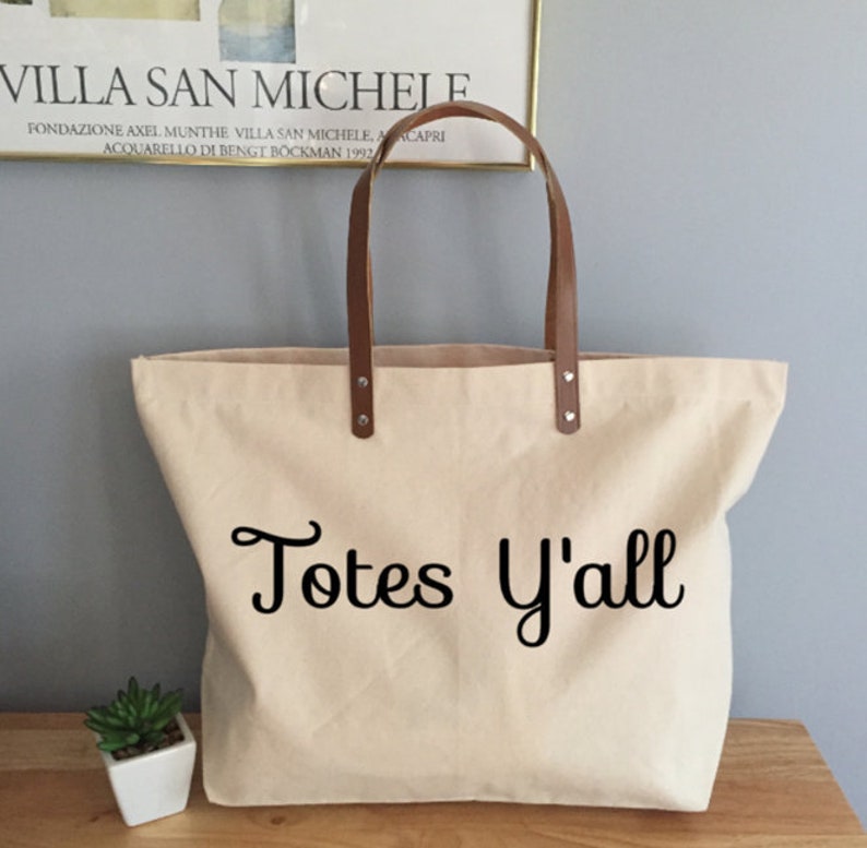 Totes Y'all Canvas Tote Bag, Southern Style, Leather Handles - Etsy