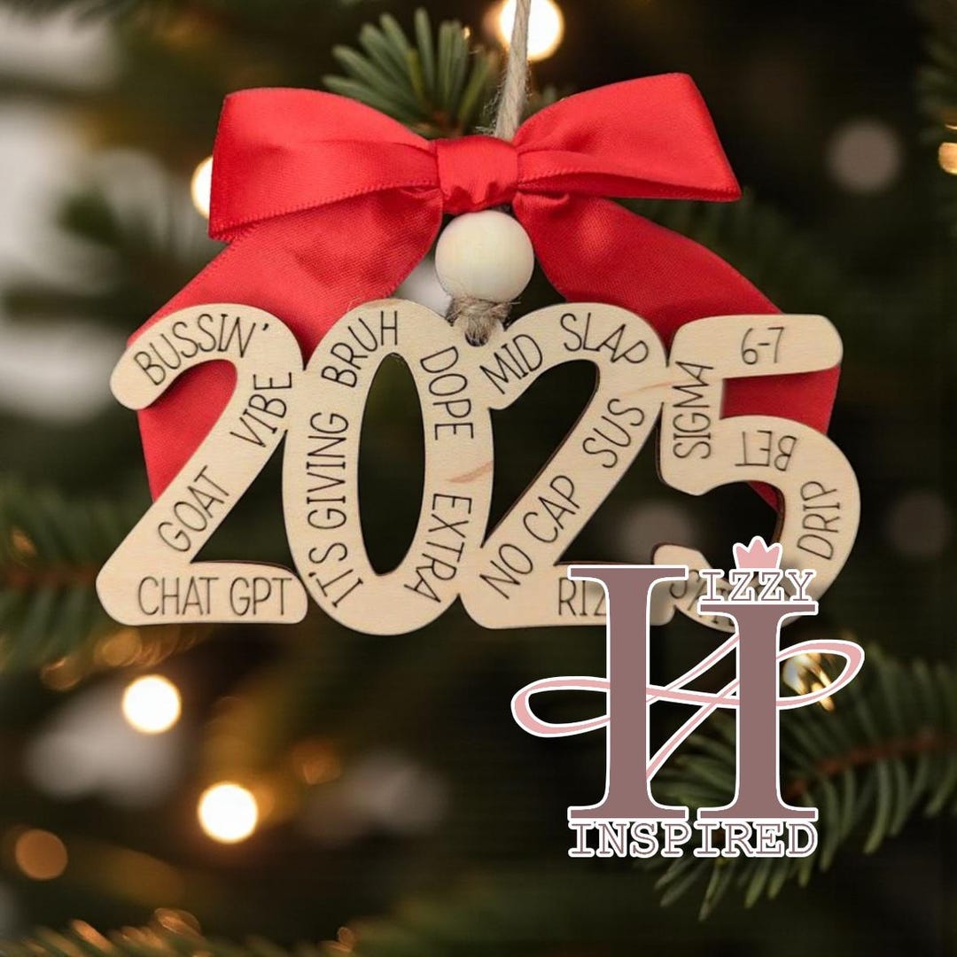 Funny 2025 Slang Ornament | Gen Z Christmas Ornament | Bussin’ It’s ...