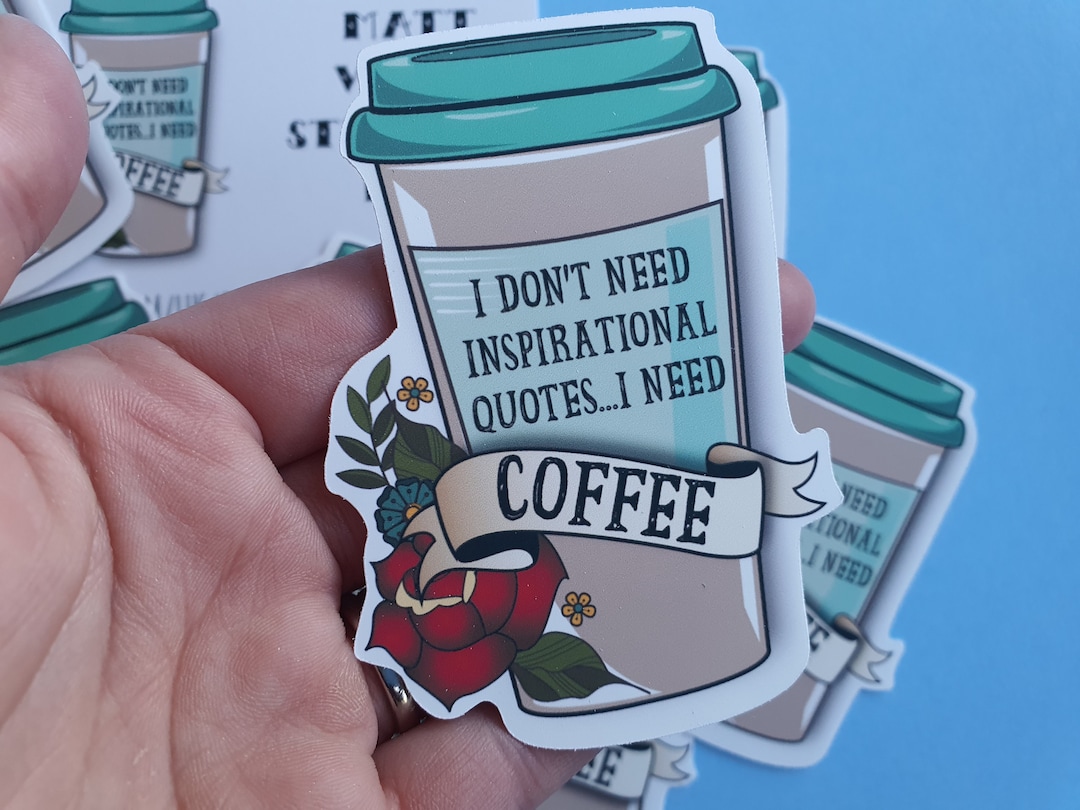 Funny Coffee Sticker, Matt Vinyl Decal, Coffee Lover Gift, Small Priced ...
