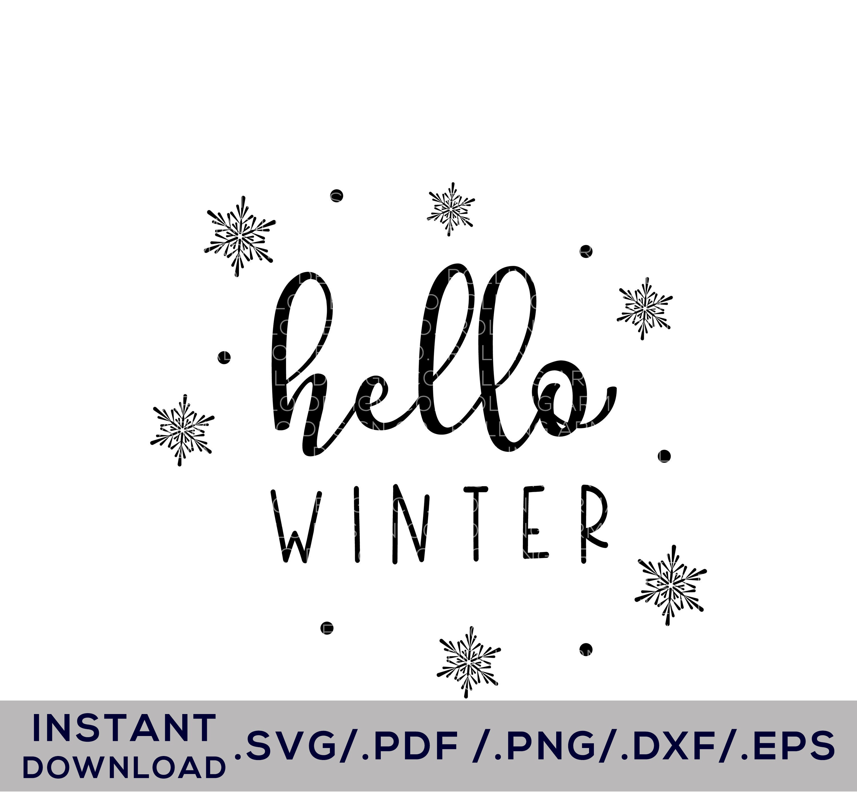 Hello Winter / Cut File/ Svg Pdf Png Eps Dxf / Digital | Etsy