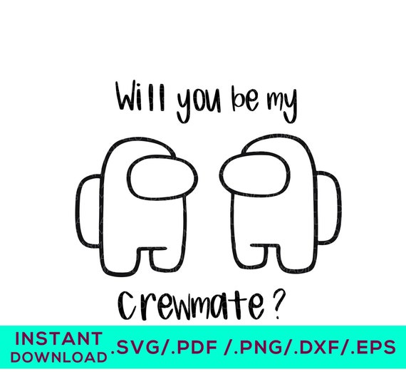 Crewmate Among Us / Svg Pdf Eps Dfx Png Digital File | Etsy