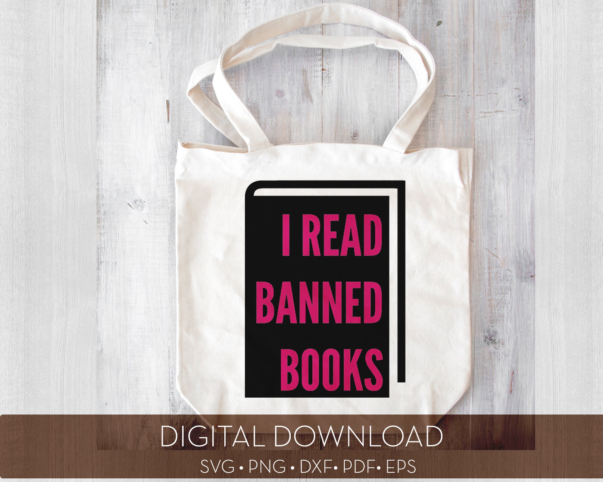 I Read Banned Books / Digital Cut File / Svg Png Dxf Pdf - Etsy