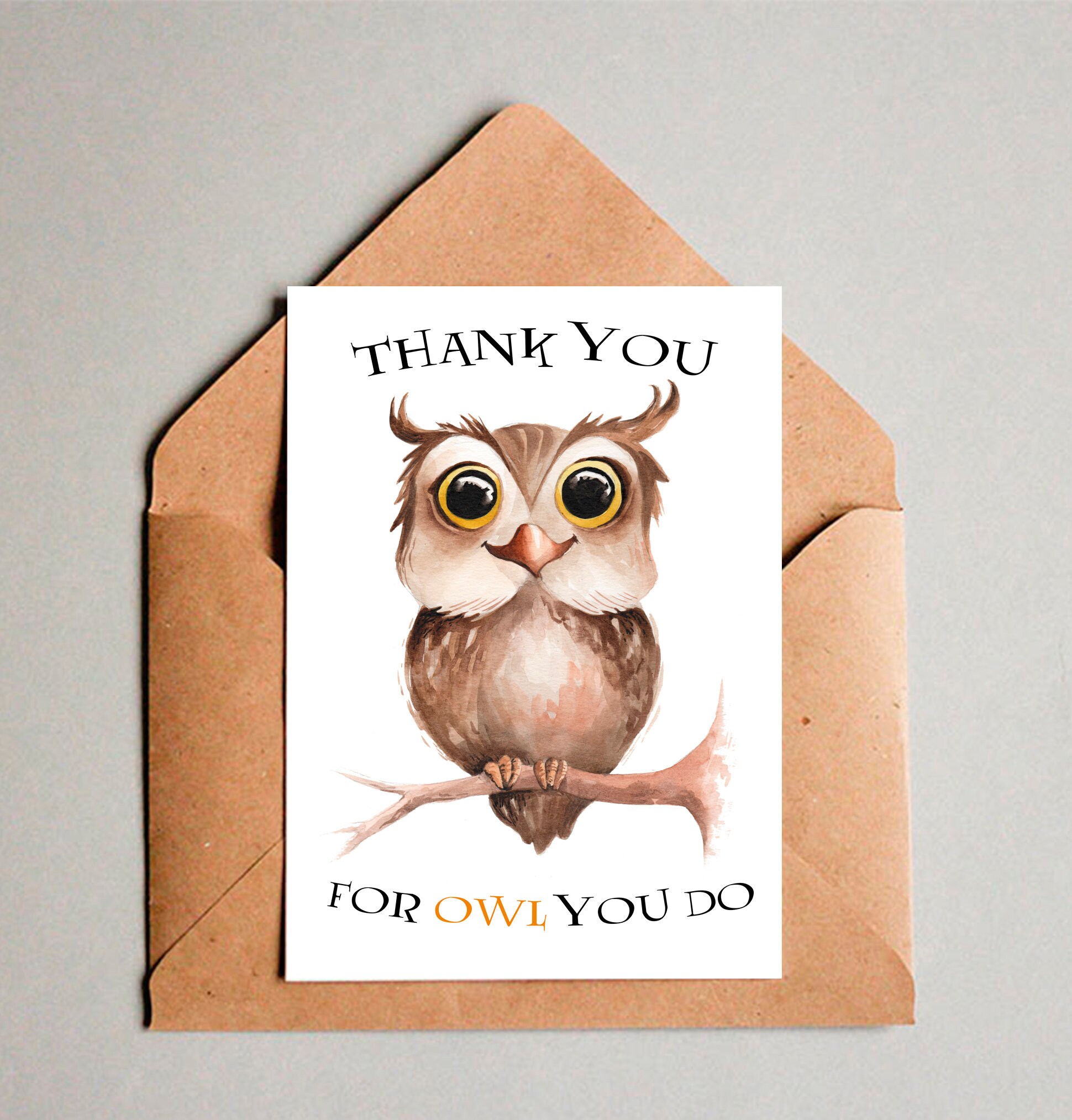 FATHERS DAY Printable OWL Card, Thank You for Owl You Do, Friendship ...
