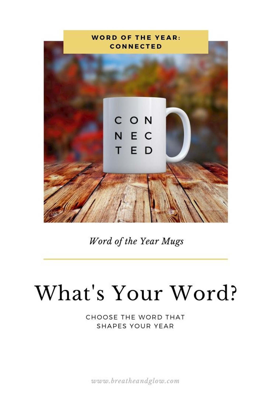 Connected Coffee Mug, Word of the Year, Inspirational Word, One Little ...