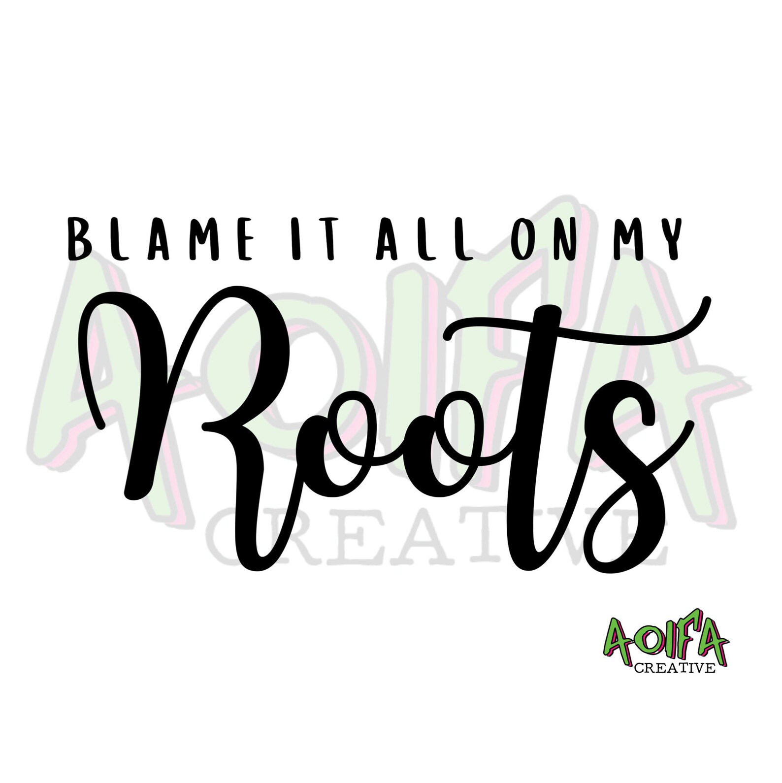DIGITAL DOWNLOAD Blame It All on My Roots Png/svg Plants , for Plant ...