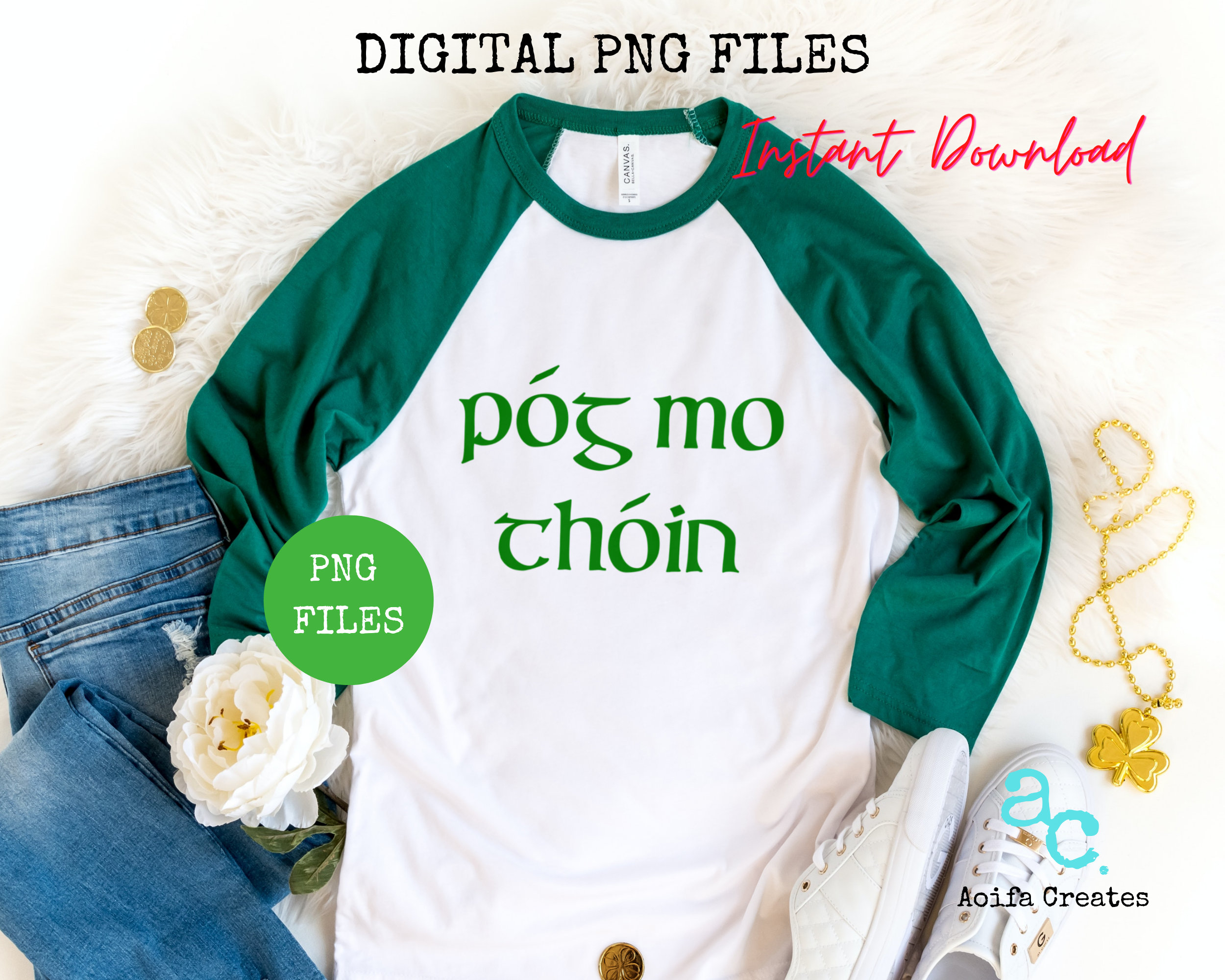 Pog Mo Thoin Irish Gaelic PNG Files - St. Patrick's Day (digital ...