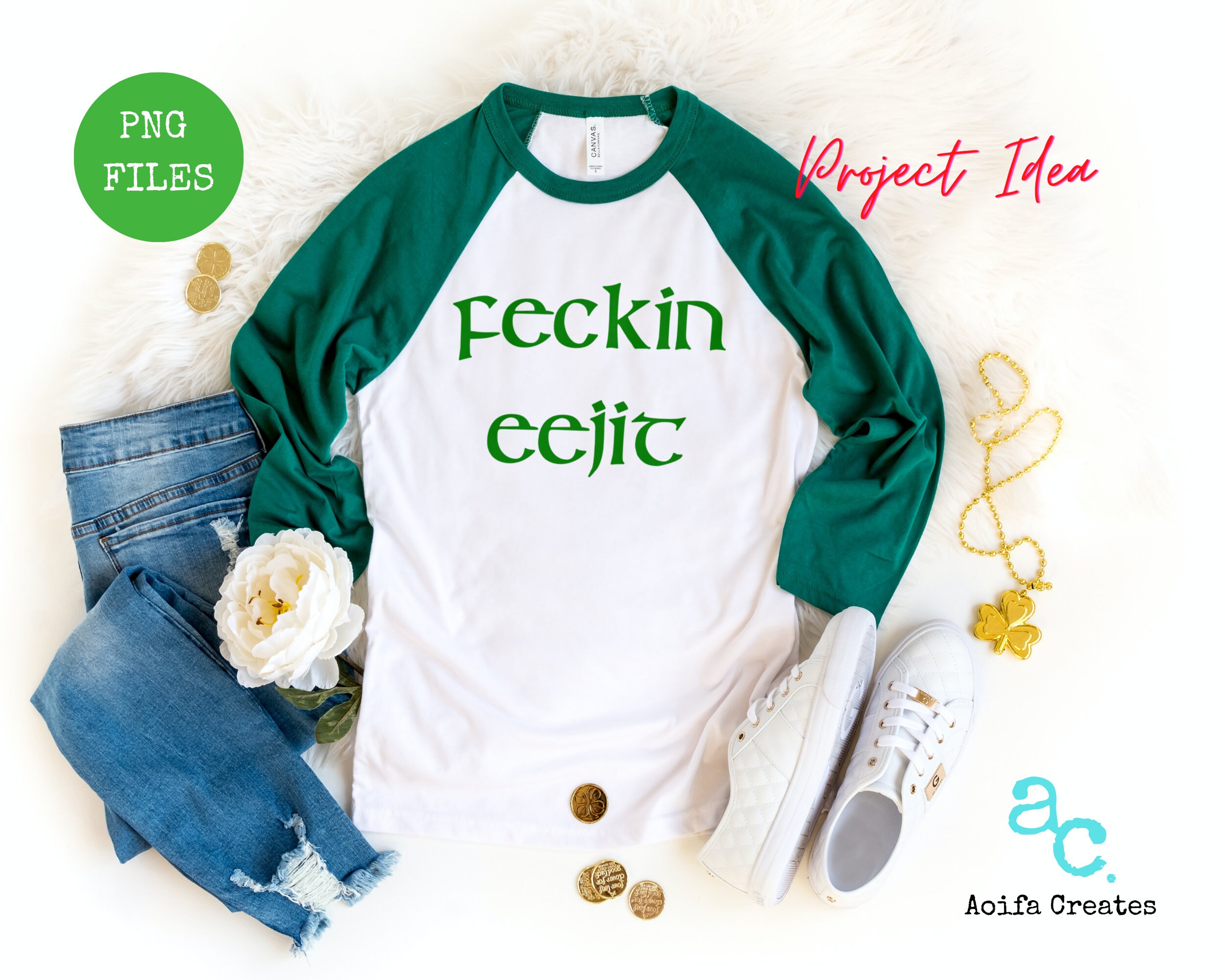 Digital Download Feckin Eejit, Irish Gaelic, PNG Files, Irish Download ...