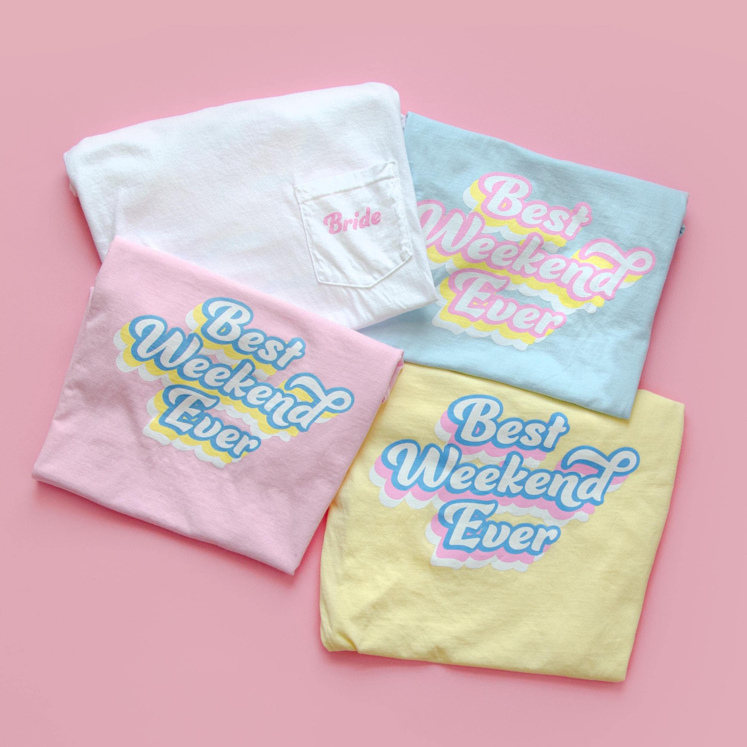 Best Weekend Ever Bachelorette Party Pocket Tees | Pastel Bridal Party ...