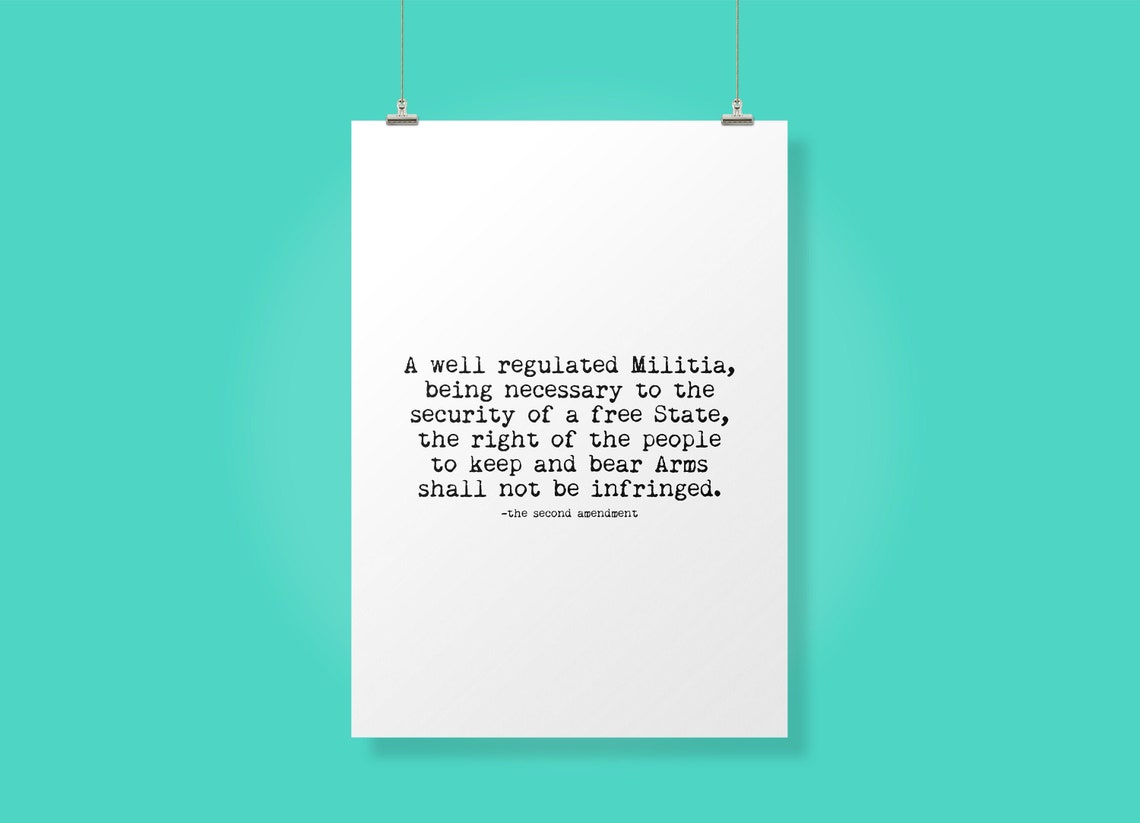 Second Amendment 2A Quote Art Print | Instant Download Printable - Etsy