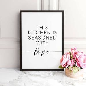 This Kitchen is Seasoned With Love, Romantic Kitchen Print, Romantic ...