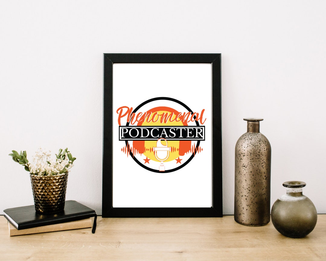 Podcaster Wall Art | Podcast Quotes | Podcast Gifts | Office Wall Art ...