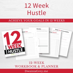 12 Week Hustle | 12 Week Year | 12 Week Planner | 12 Week Goal Workbook ...