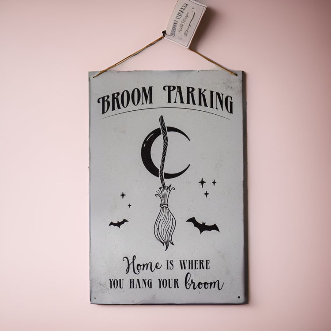 Broom Parking Metal Sign | Witchy Home Room Decor | Wall Hanging | Home ...
