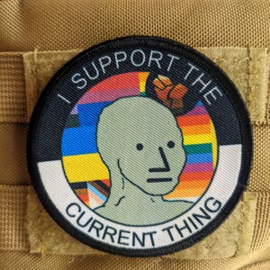 I Support the Current Thing Wojak Meme 3" Circle Morale Patch With Hook ...