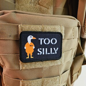 Silly Goose Was Too Silly Prison Meme Funny 2"x3" Morale Patch With ...