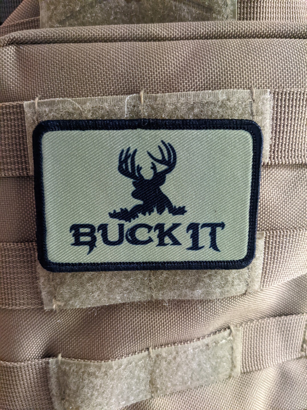 BUCK IT Deer Hunting Funny Joke Patch 2"x3" Morale Patch With Hook and ...