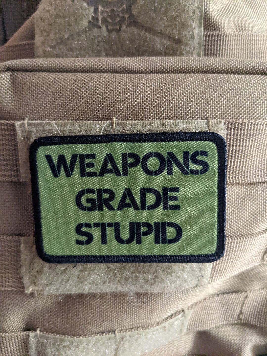 Weapons Grade Stupid Army Military Navy Funny 2"x3" Morale Patch With ...