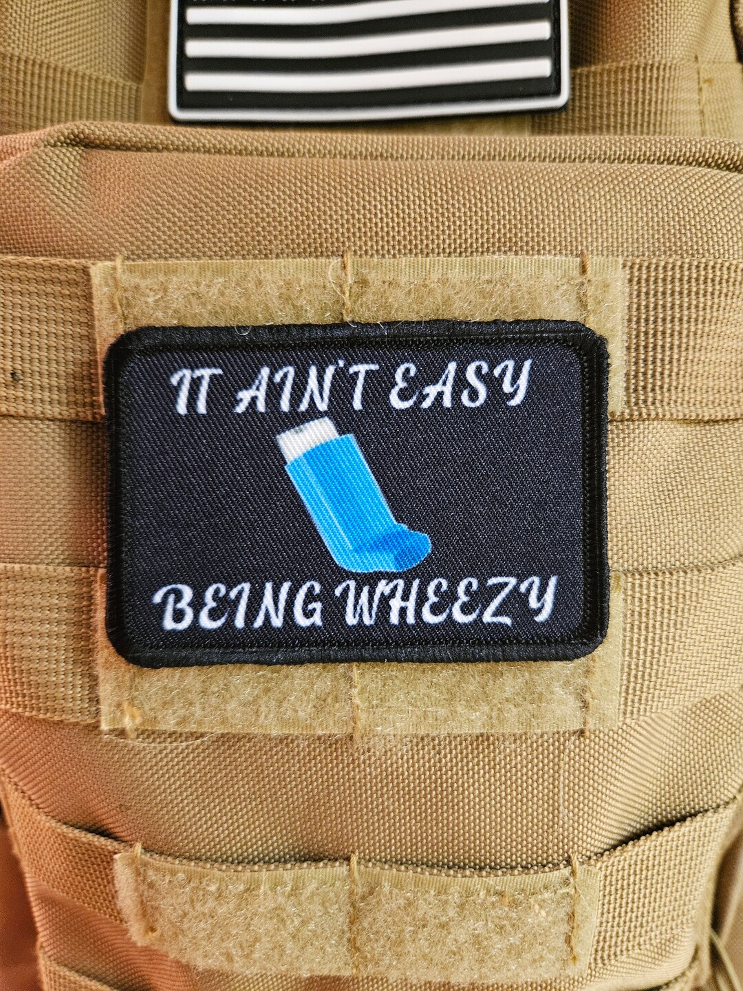It Aint Easy Being Wheezy Inhaler Meme 2"x3" Removable Morale Patch ...
