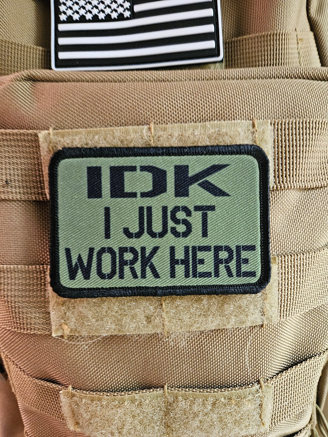Idk I Just Work Here Funny Meme Edc Olive Green 2"x3" Morale Patch With ...
