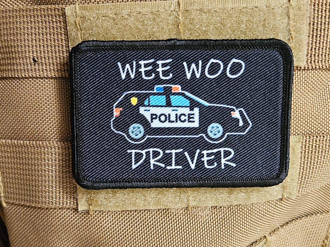 Wee Woo Driver Police SUV Driver Funny 2"x3" Removable Morale Patch ...