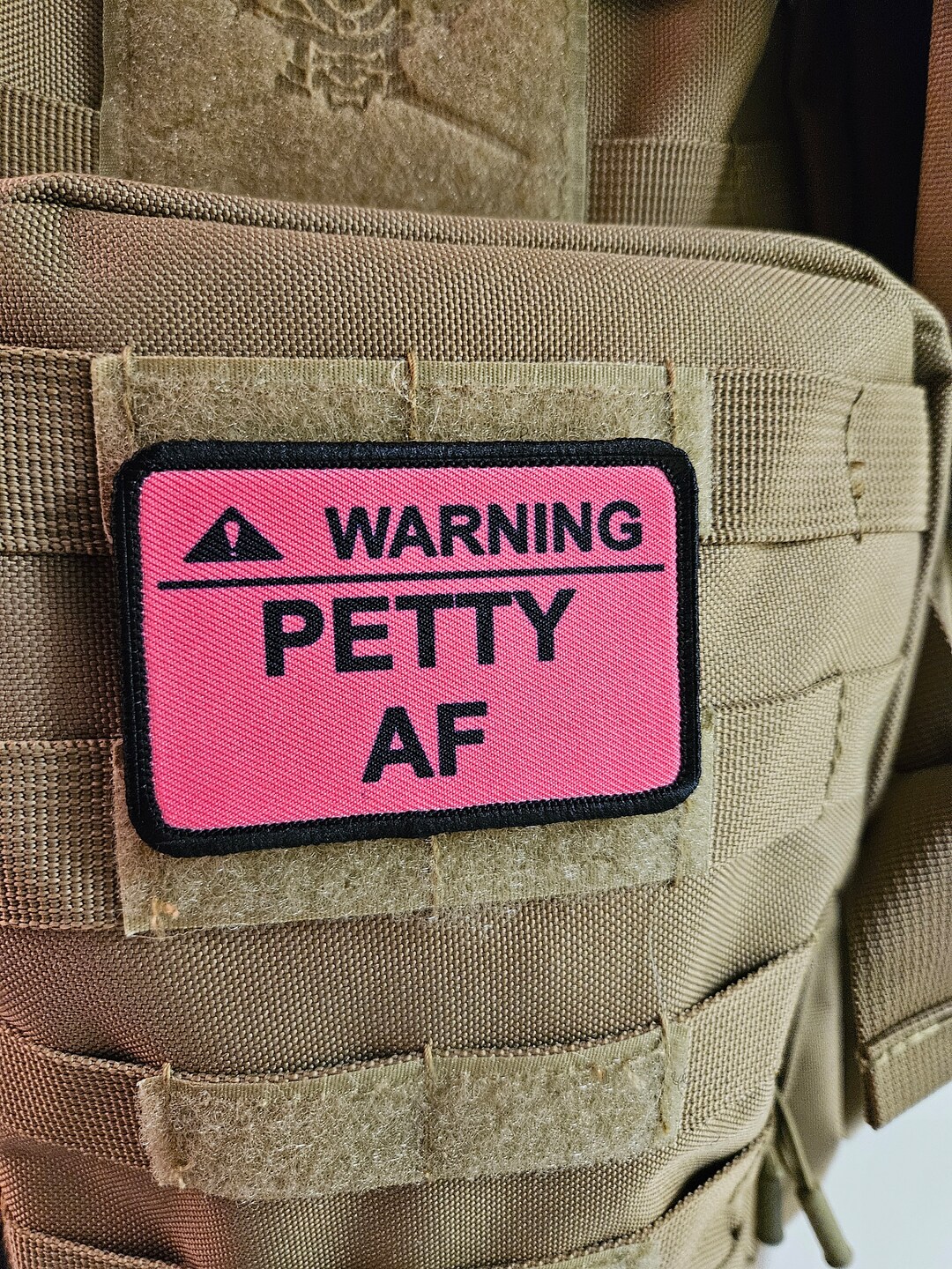 Warning Petty AF Meme Pink 2"x3" Removable Morale Patch With Hook and ...