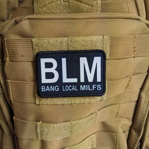 BLM Bang Local Milfs Meme 2"x3" Morale Patch With Hook and Loop Backing ...