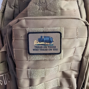 Coyote Brown Killdozer Tread on Those Who Tread on You Gadsden Flag Meme 2"x3" Removable Morale ...