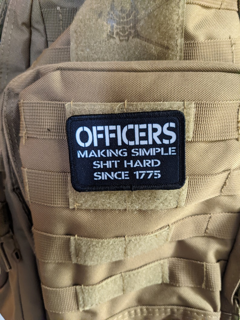 OFFICERS Making Simple Shit Hard Since 1775 Military Joke 2"x3" Morale ...