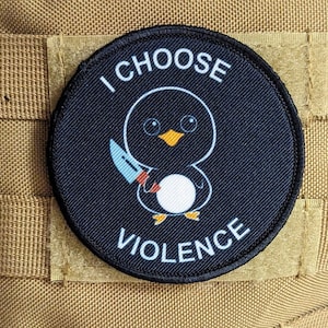 Cute Penguin I Choose Violence Meme 3" Circle Removable Morale Patch ...