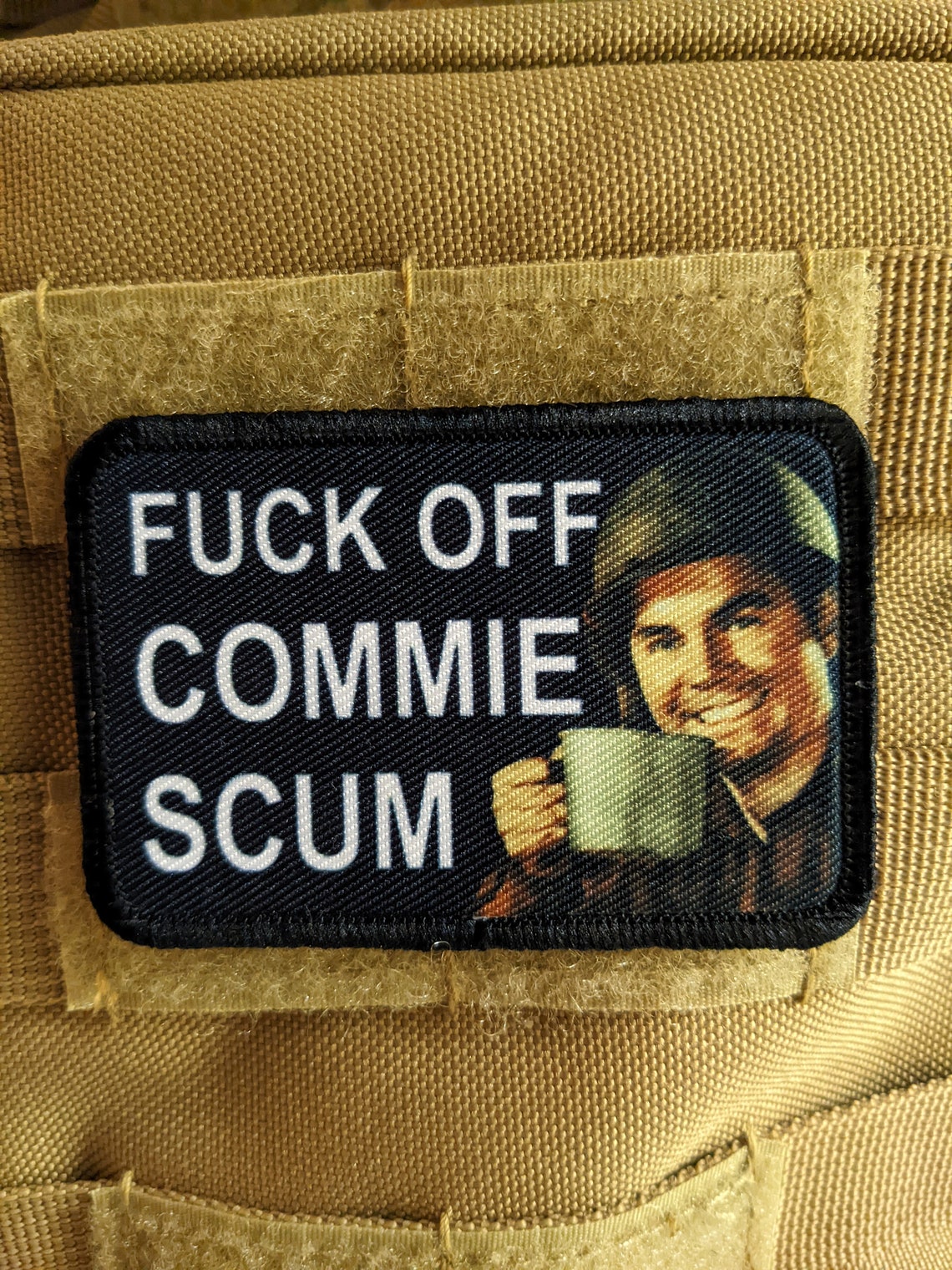 Fuck off Commie Scum Anti-communist Support Meme 2"x3" Morale Patch ...