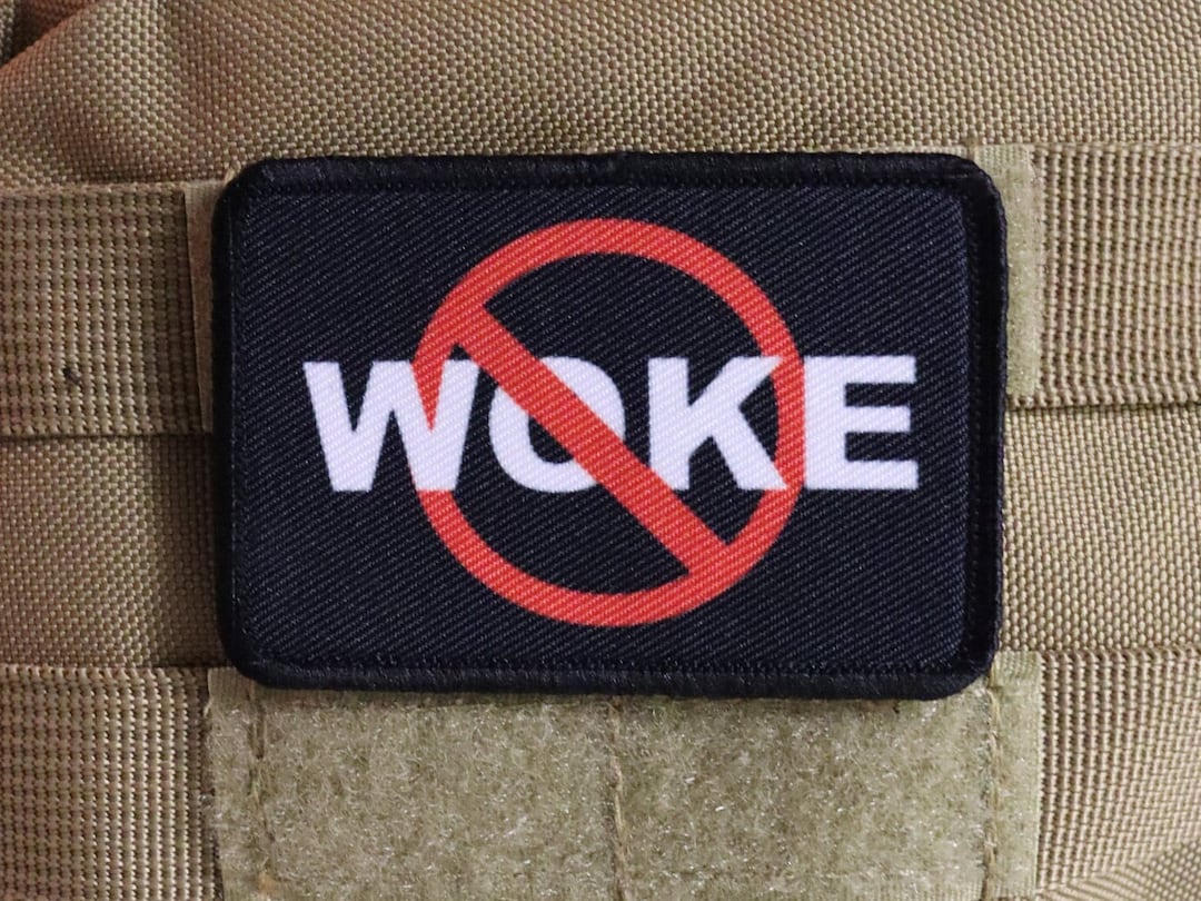 No Woking Anti Woke Get Woke Go Broke 2"x3" Morale Patch With Hook and ...