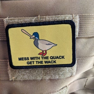 Mess With the Quack Get the Wack Gadsden Flag Duck Meme 2"x3" Removable Morale Patch With Hook ...