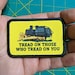 Killdozer Tread on Those Who Tread on You Gadsden Flag Meme - Etsy